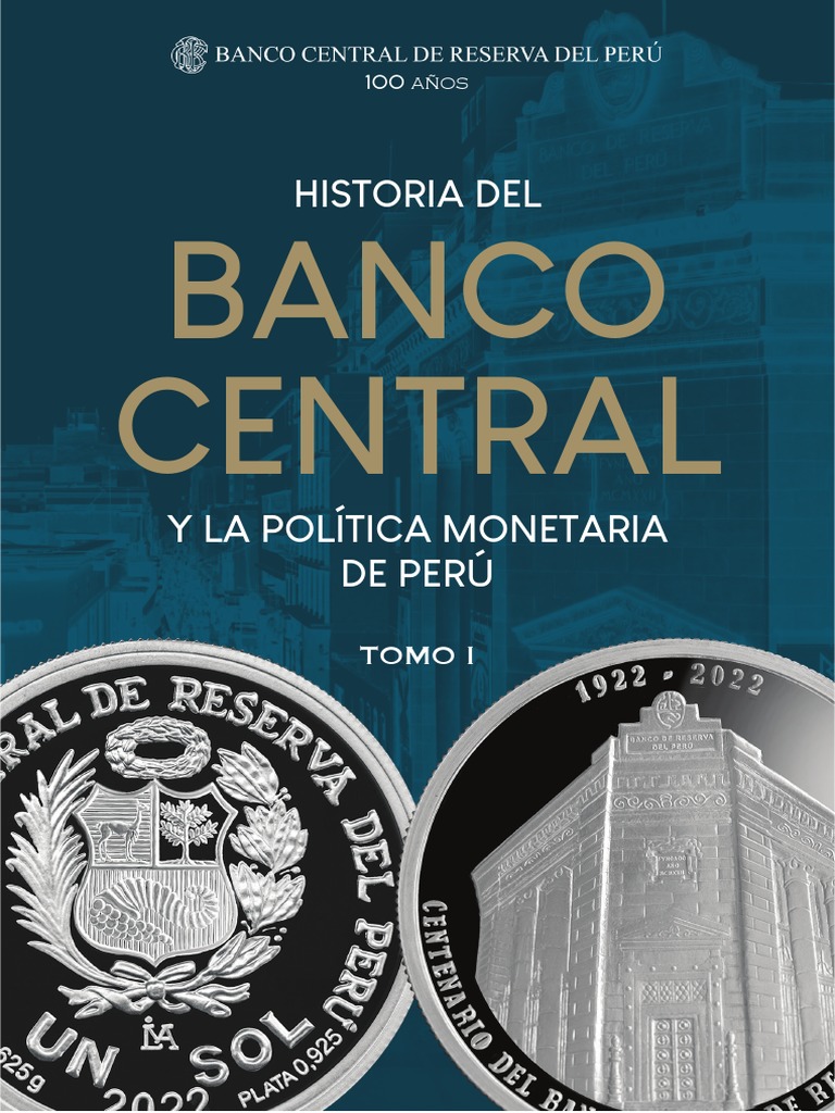 Historia Del Banco Central Tomo 1 | PDF