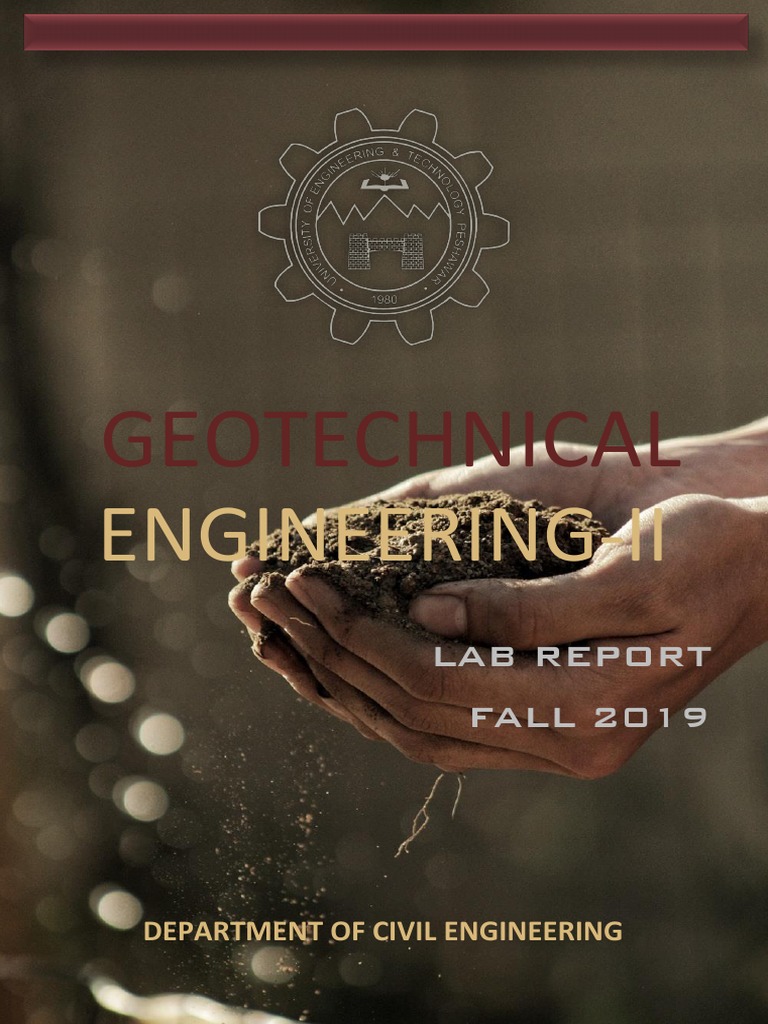 Geotechnical Engineering Lab Report | PDF | Geotechnical Engineering | Applied And ...