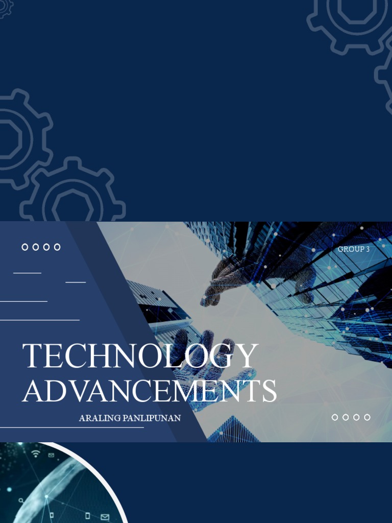 Group 3 - Ap PPT Technology Advancement | PDF