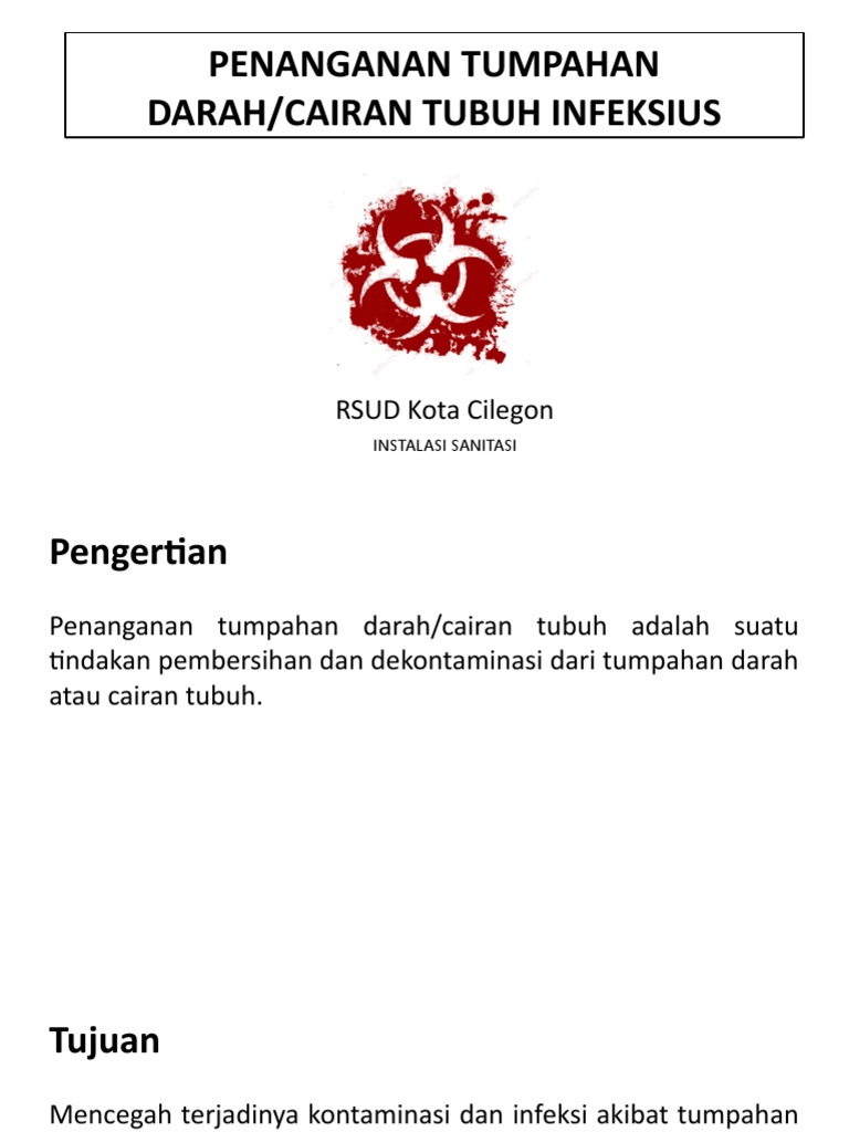 2022 - PENANGANAN TUMPAHAN DARAH Atau CAIRAN TUBUH INFEKSIUS | PDF