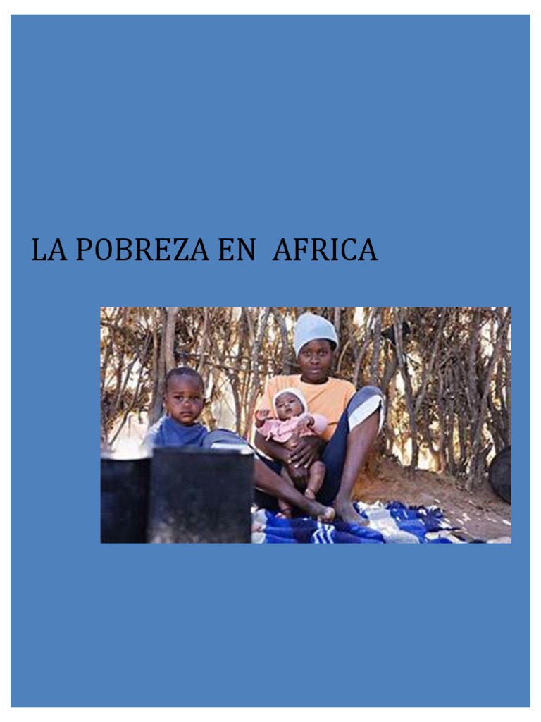 La Pobreza en Africa | PDF | África | Pobreza