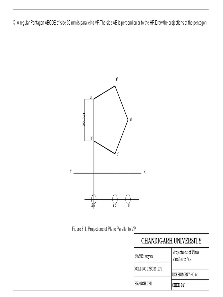 Q A Regular Pentagon ABCDE of Side 30 MM Is Parallel To VP - The Side ...