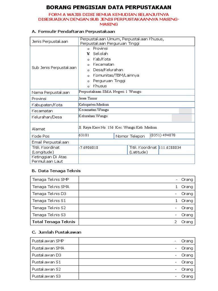 Isi BORANG PENGISIAN DATA PERPUSTAKAAN - SMAN 1 WUNGU | PDF Isi BORANG PENGISIAN DATA PERPUSTAKAAN - SMAN 1 WUNGU | PDF