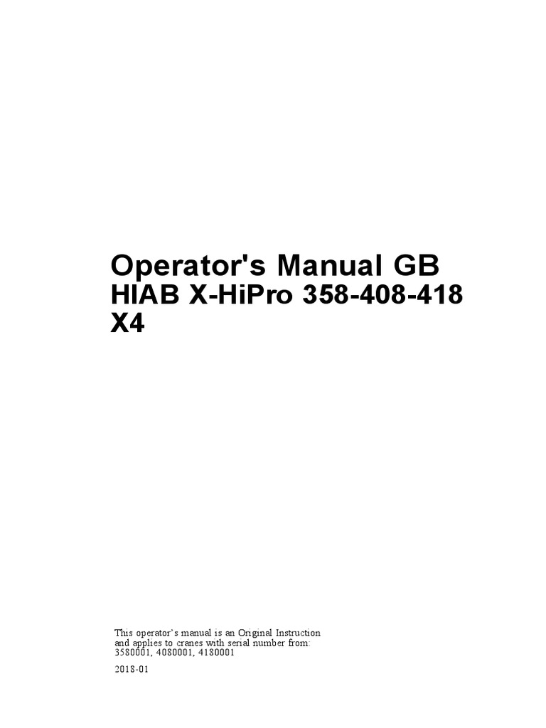 Hiab - X Hipro 358 408 418 - Operators Manual | PDF | Crane (Machine ...