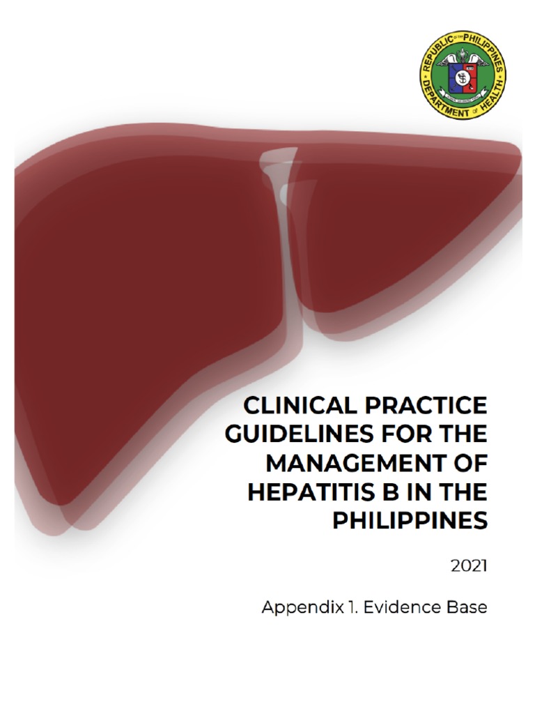 (CPG) 2021 Clinical Practice Guidelines On The Management of Hepatitis B in The Philippines ...