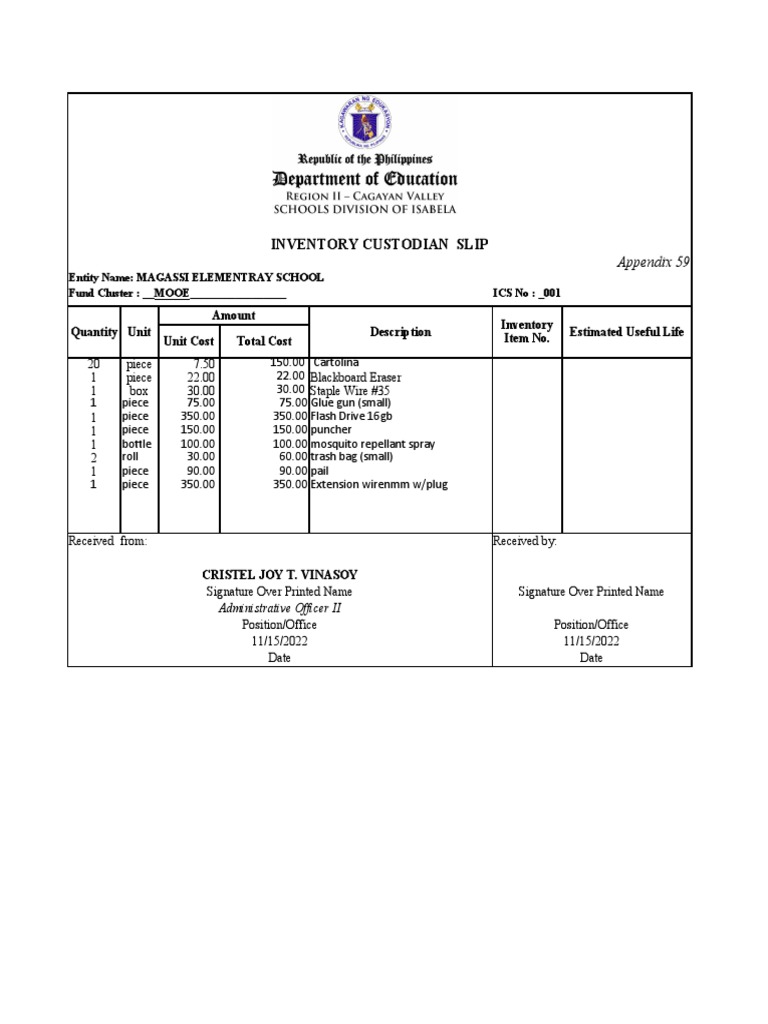 Inventory Custodian Slip: Quantity Unit Amount Description Estimated Useful Life Unit Cost Total ...