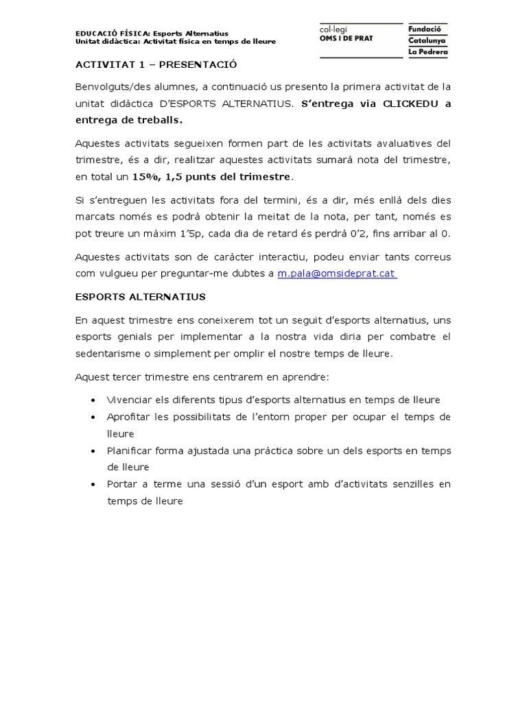 Activitat 1 - Presentació: EDUCACIÓ FÍSICA: Esports Alternatius Unitat Didàctica: Activitat ...