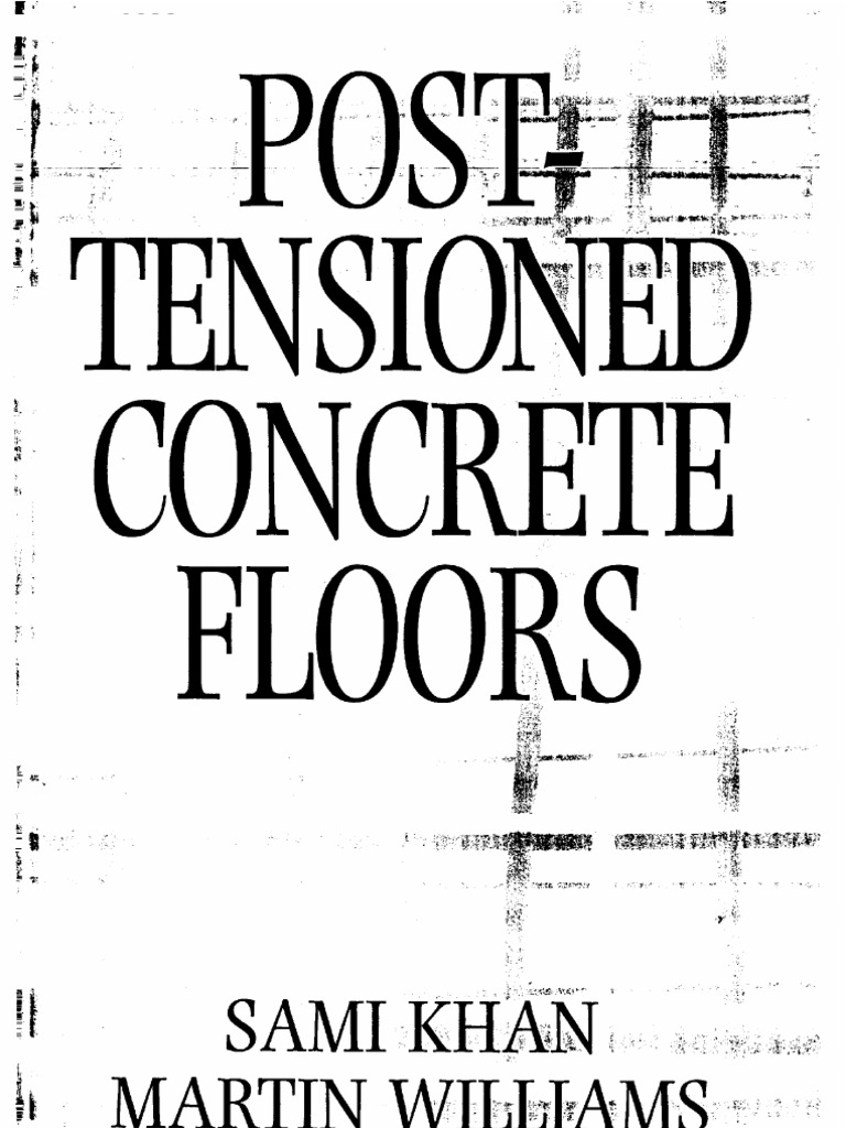 Post-Tensioned Concrete Floors | PDF