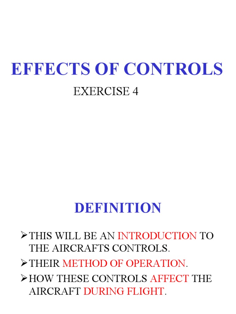 Ex.4 Effect of Controls | PDF | Flight Control Surfaces | Aileron
