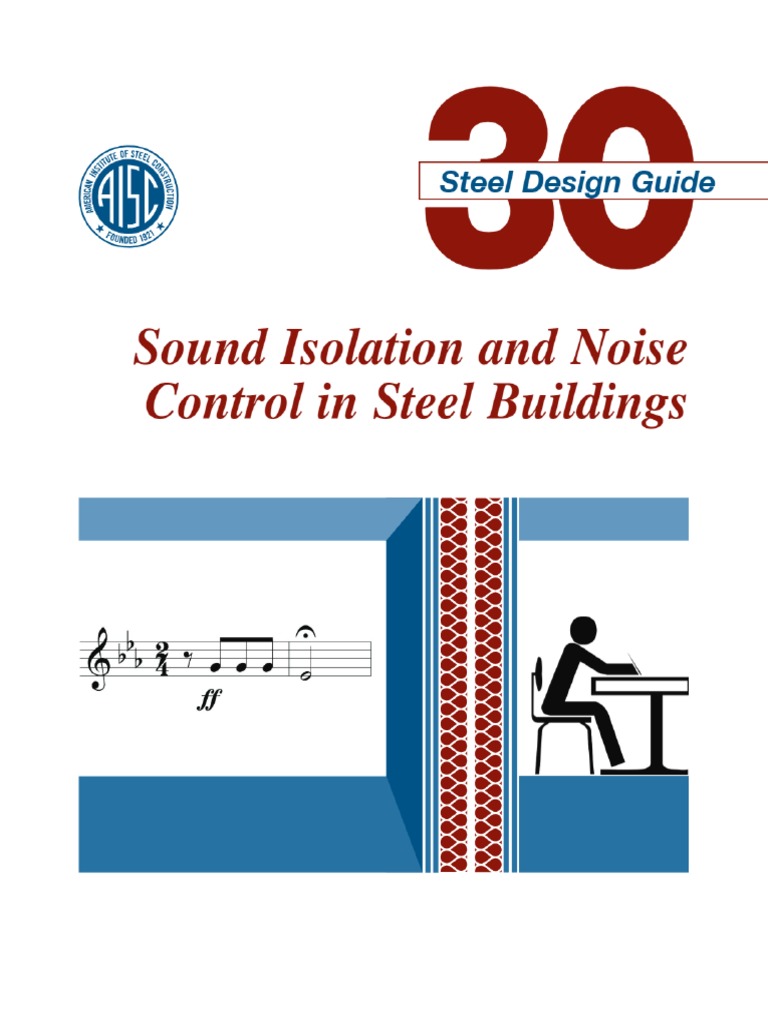 AISC Design Guide 30 - Sound Isolation and Noise Control in Steel ...