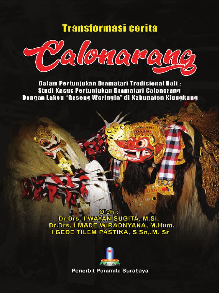 Transformasi Pertunjukan Calon Arang 22 November 2022 | PDF