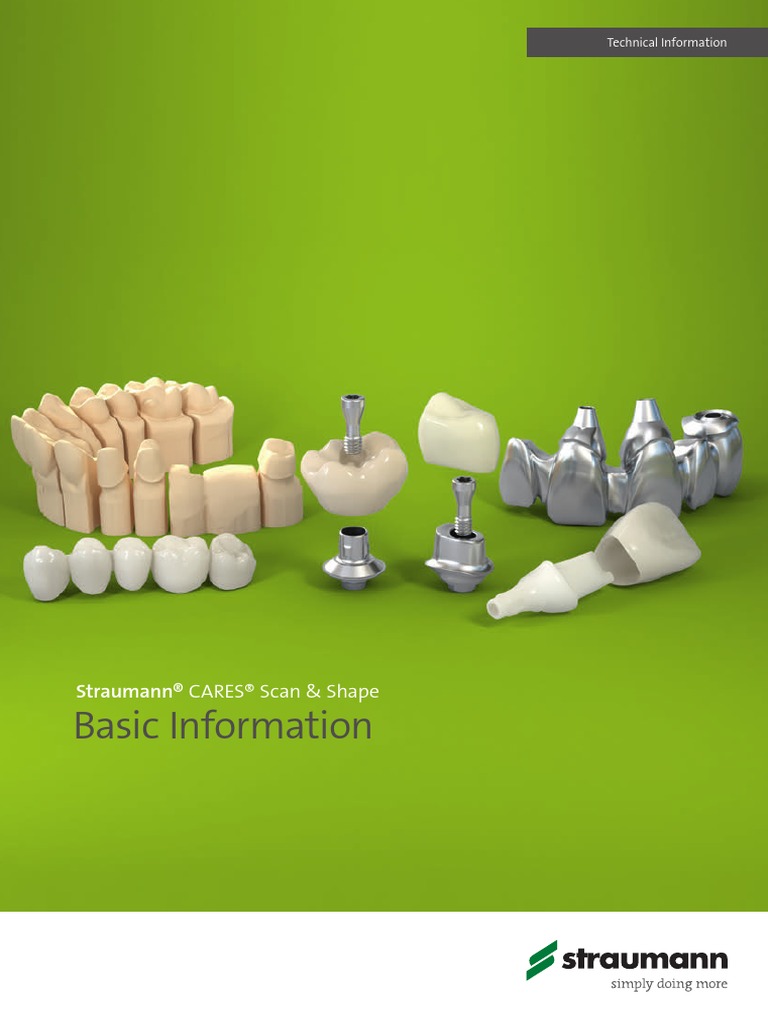 Straumann® CARES® Scan & Shape Basic Information | PDF | Dental Implant ...