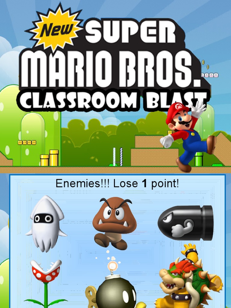 Enemies!!! Lose 1 point! Blast points and gain invincibility in a word ...