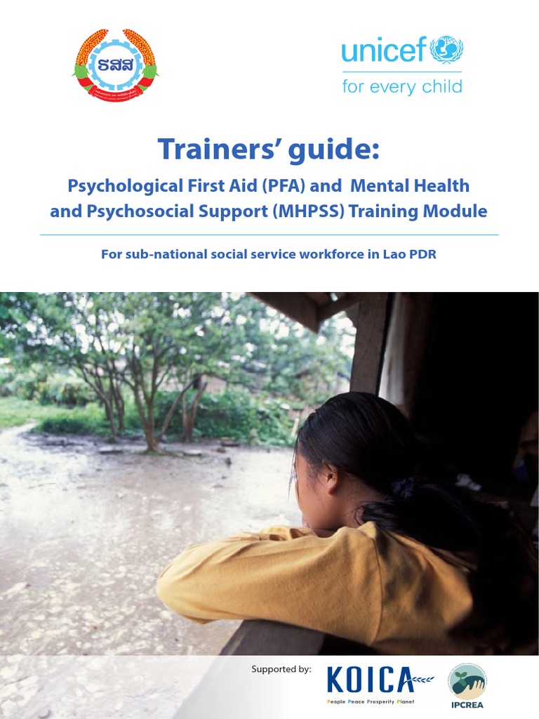 LIBRO UNICEPF - Trainers' Guide - Psychological First Aid (PFA) and Mental Health and ...