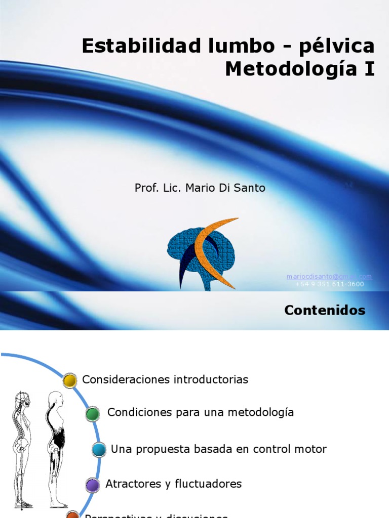 Estabilidad Lumbo - Pélvica Metodología I: Prof. Lic. Mario Di Santo ...