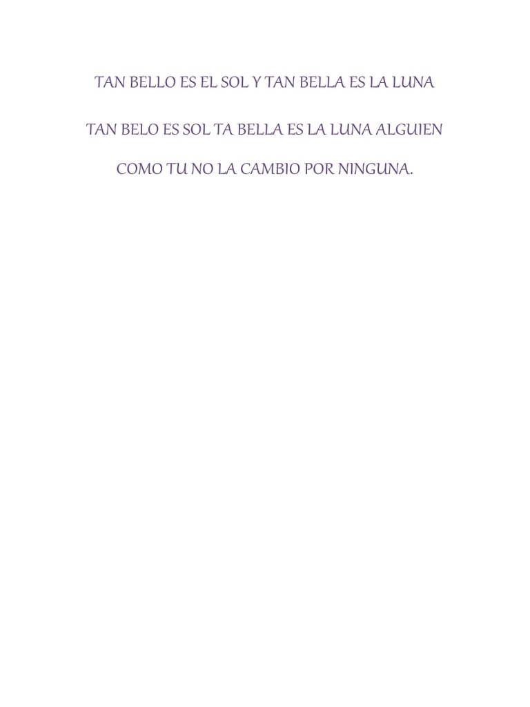 Tan Bello Es El Sol y Tan Bella Es La Luna | PDF