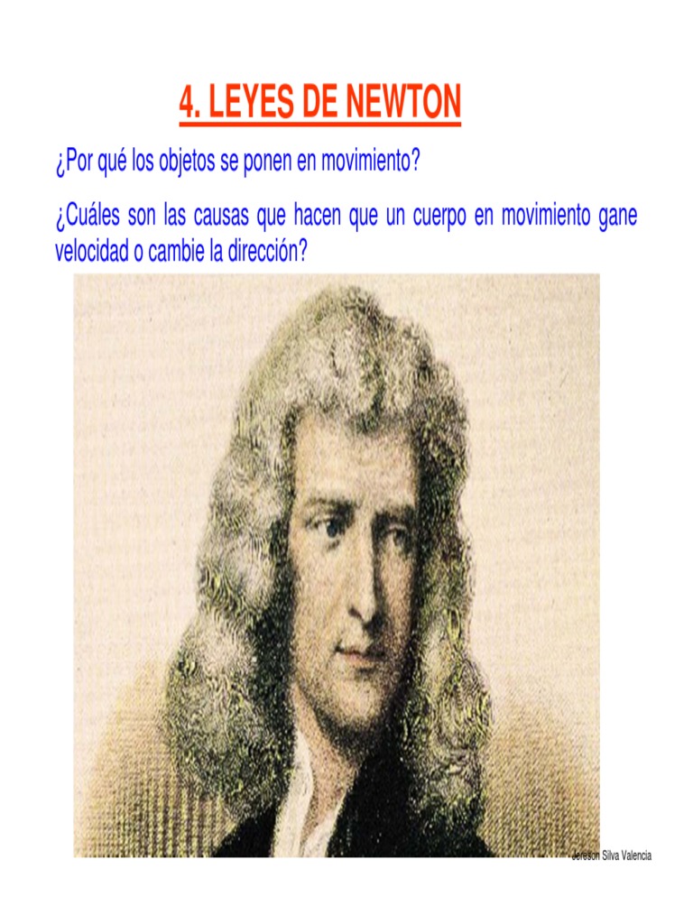 Las leyes de Newton y sus aplicaciones a problemas de dinámica | PDF ...