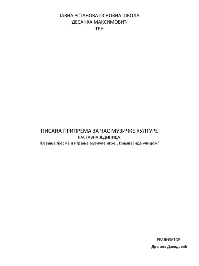 10 Pjevanje Pjesme I Igranje Muzicke Igre Tramvaj Ide Ulicom | PDF