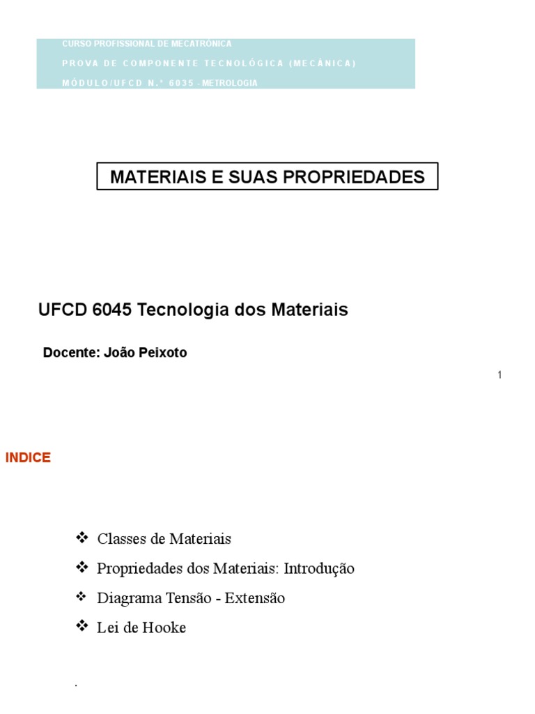Ufcd 6045 - Propriedades Dos Materiais | PDF | Liga | Ductilidade
