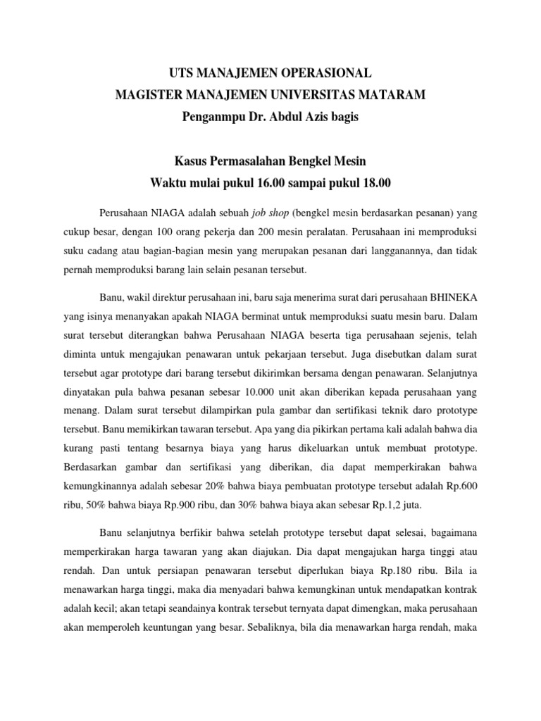 Uts Manajemen Operasional Magister Manajemen Universitas Mataram Penganmpu Dr. Abdul Azis Bagis ...