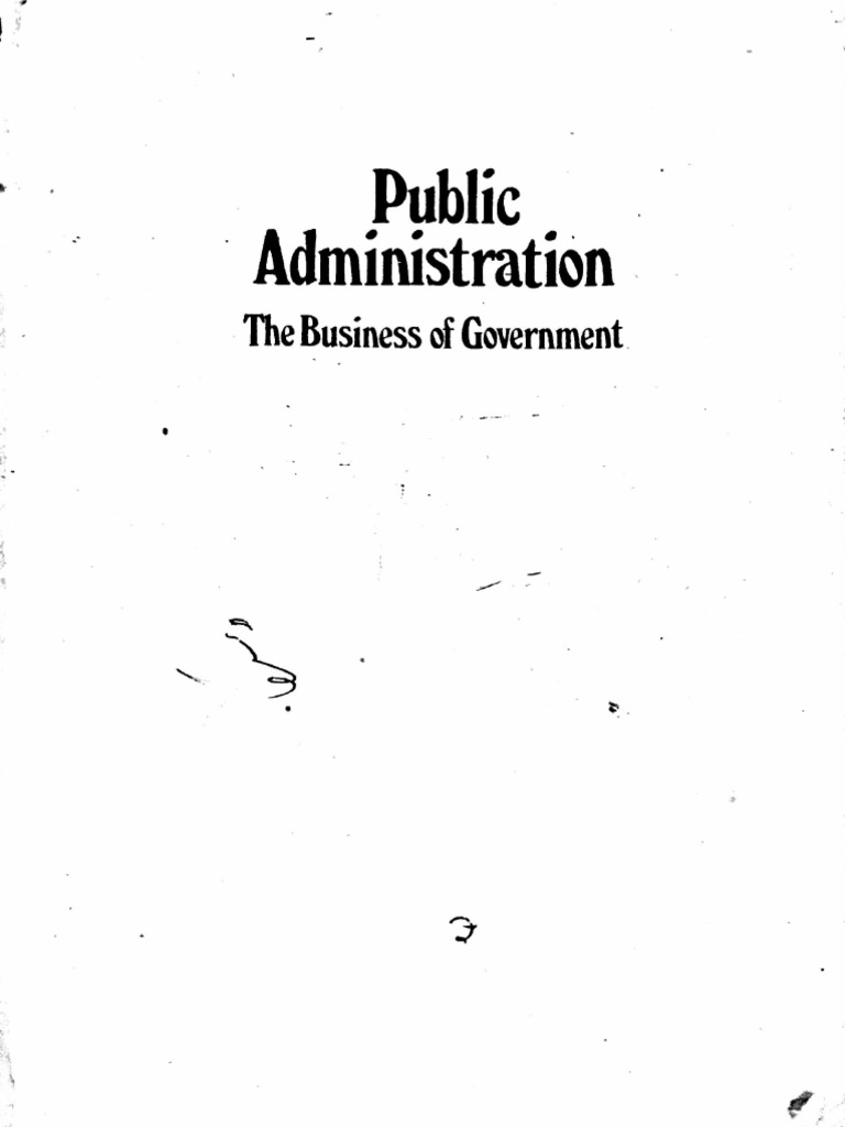 Public Administration The Business of Government.2nd Ed. by Jose P ...