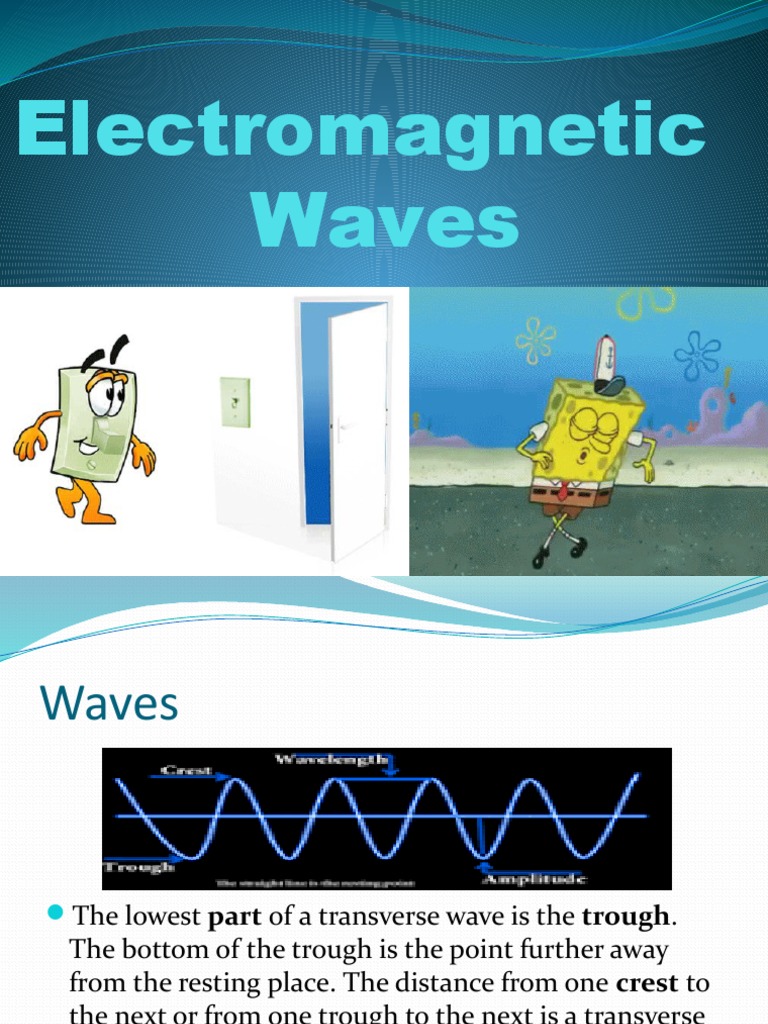 Electromagnetic Waves (EM Waves) | PDF | Electromagnetic Radiation ...