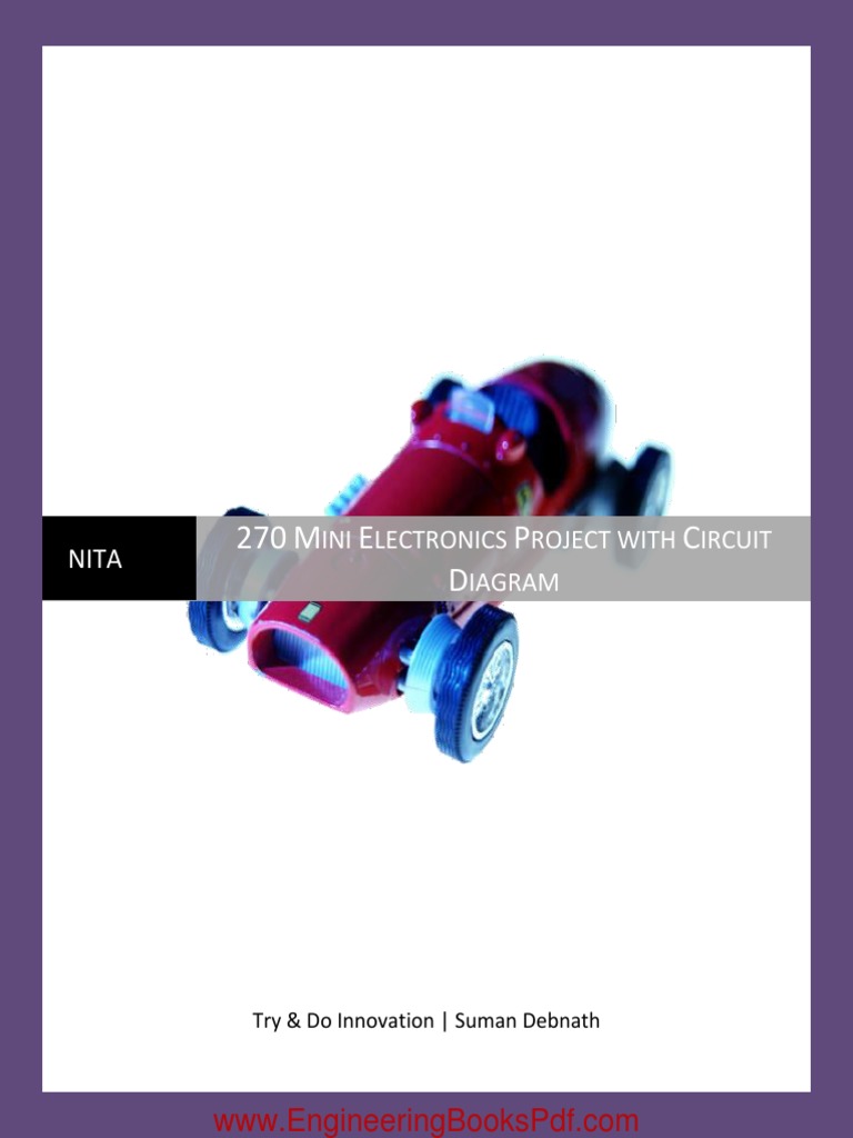270 Mini Electronics Projects Guide | PDF
