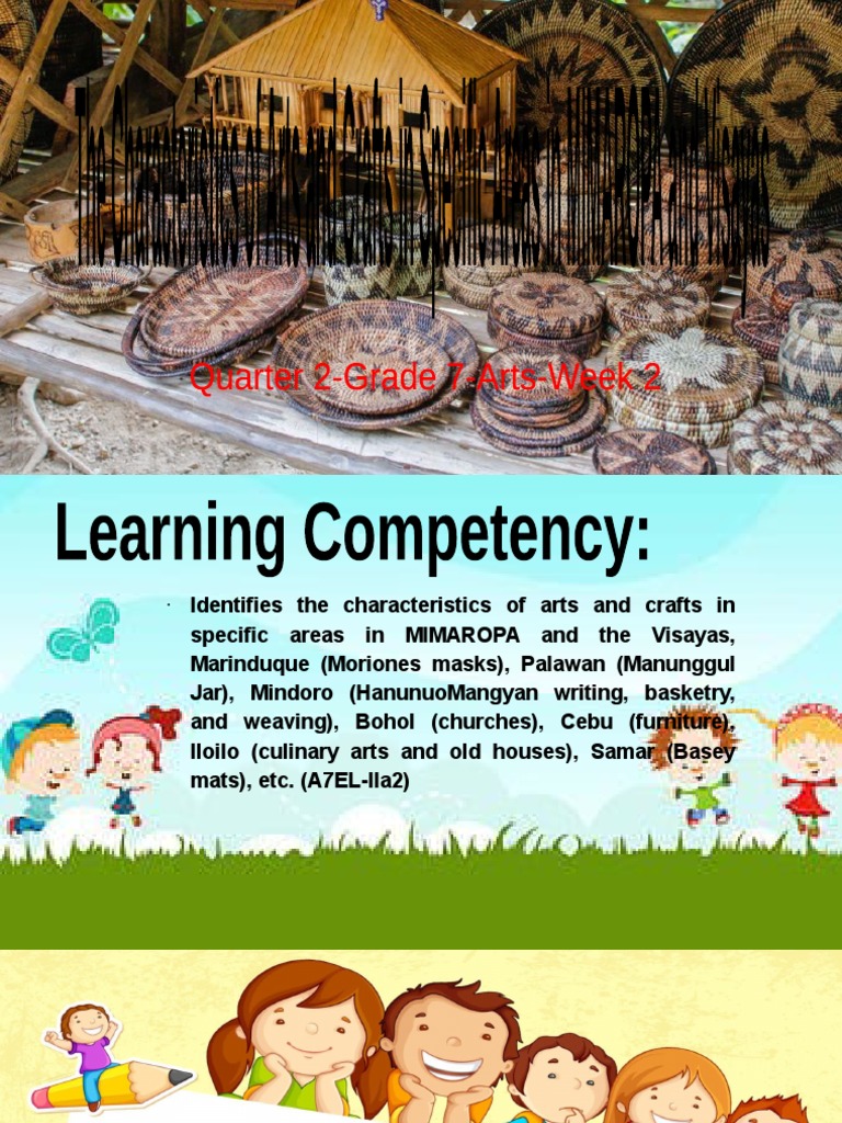 Q2-PPT-ARTS7-Module2 (Characteristics of MIMAROPA-VISAYAS Arts - Crafts ...