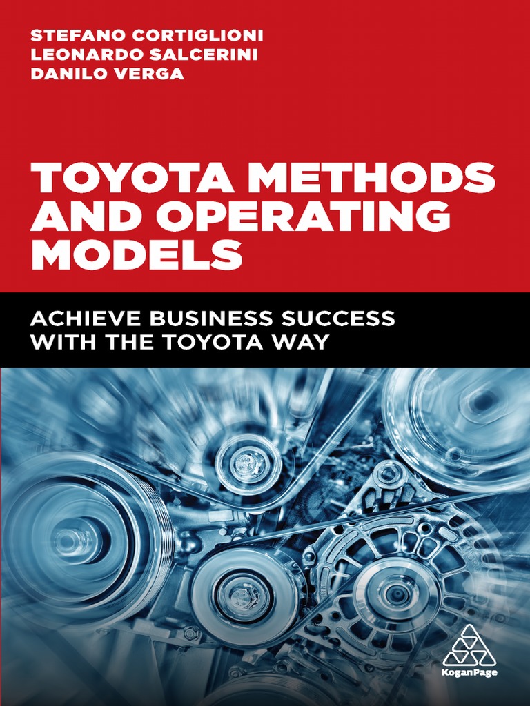 Toyota Methods and Operating Models Achieve Business Success With The ...
