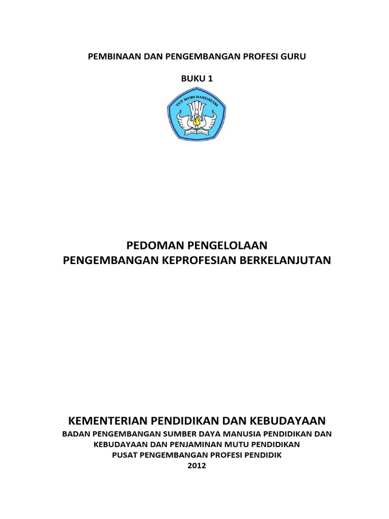 Pembinaan Dan Pengembangan Profesi Guru | PDF
