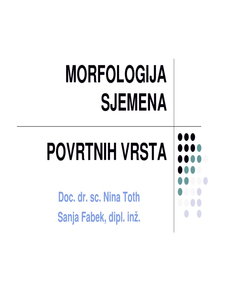 Ag1074 Morfologija Sjemena Povrca | PDF