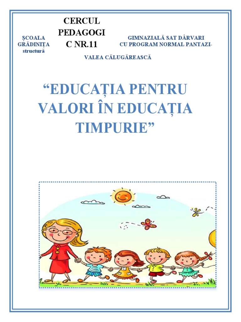 Referat Educatia Pentru Valori in Educatia Timpurie | PDF