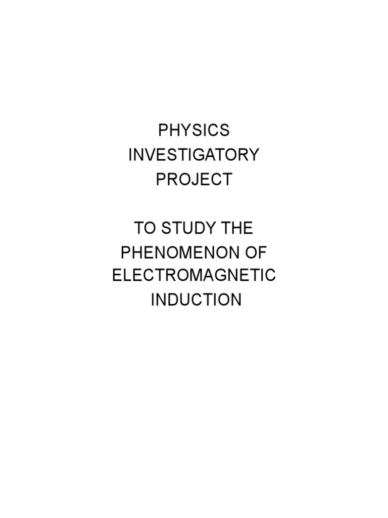 Physics Investigatory Project | PDF | Electromagnetic Induction | Inductor