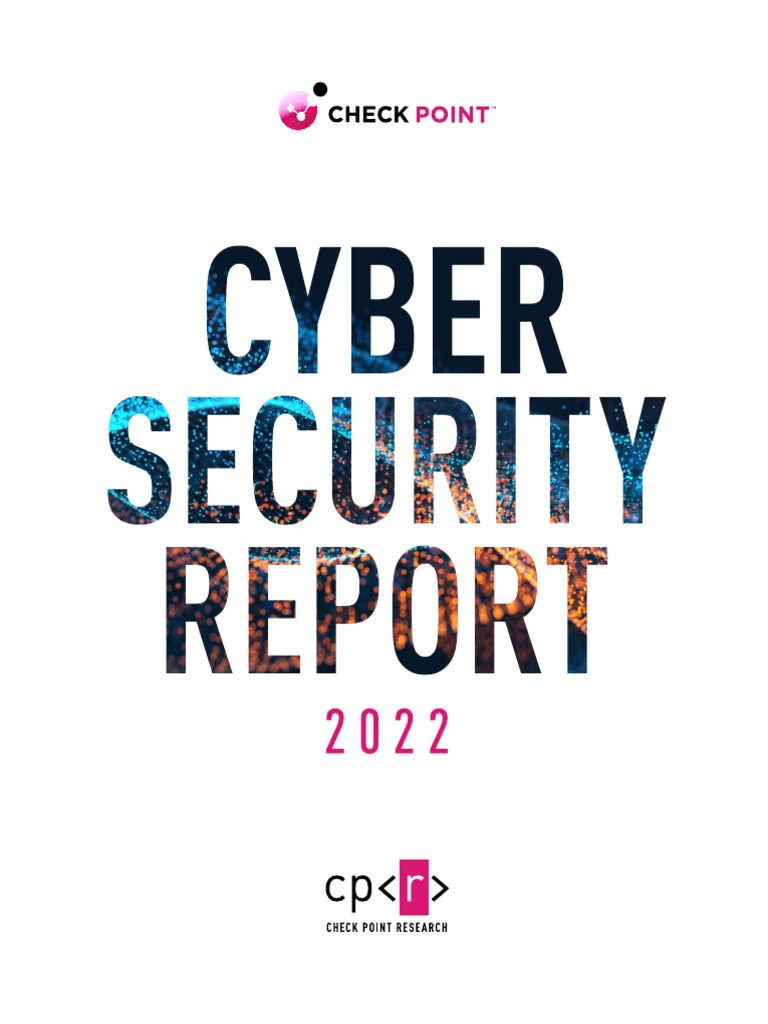 2022 Security Report 01-24-22 | PDF | Security | Computer Security