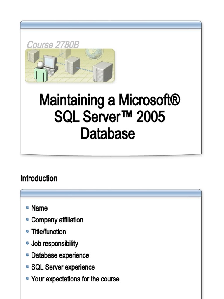 Course 2780B: Maintaining A Microsoft® SQL Server™ 2005 Database | Download Free PDF | Microsoft ...