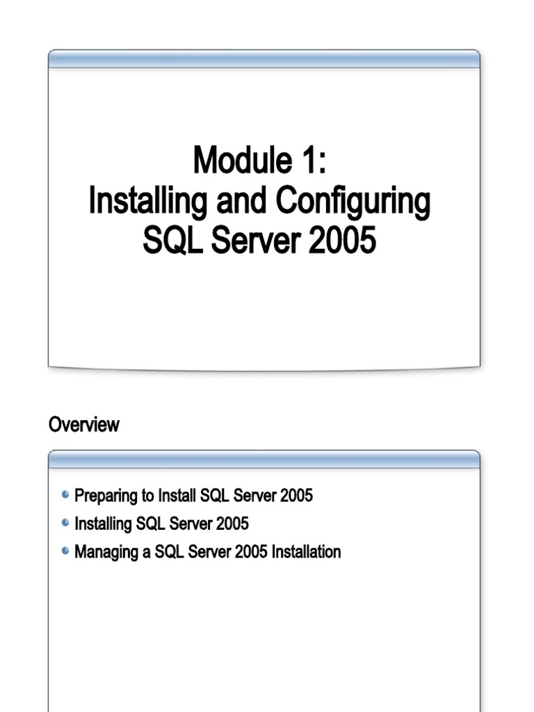 Installing and Configuring SQL Server 2005 | PDF | Microsoft Sql Server ...