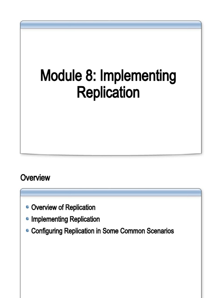 Module 8: Implementing Replication | PDF | Replication (Computing) | Hypertext Transfer Protocol