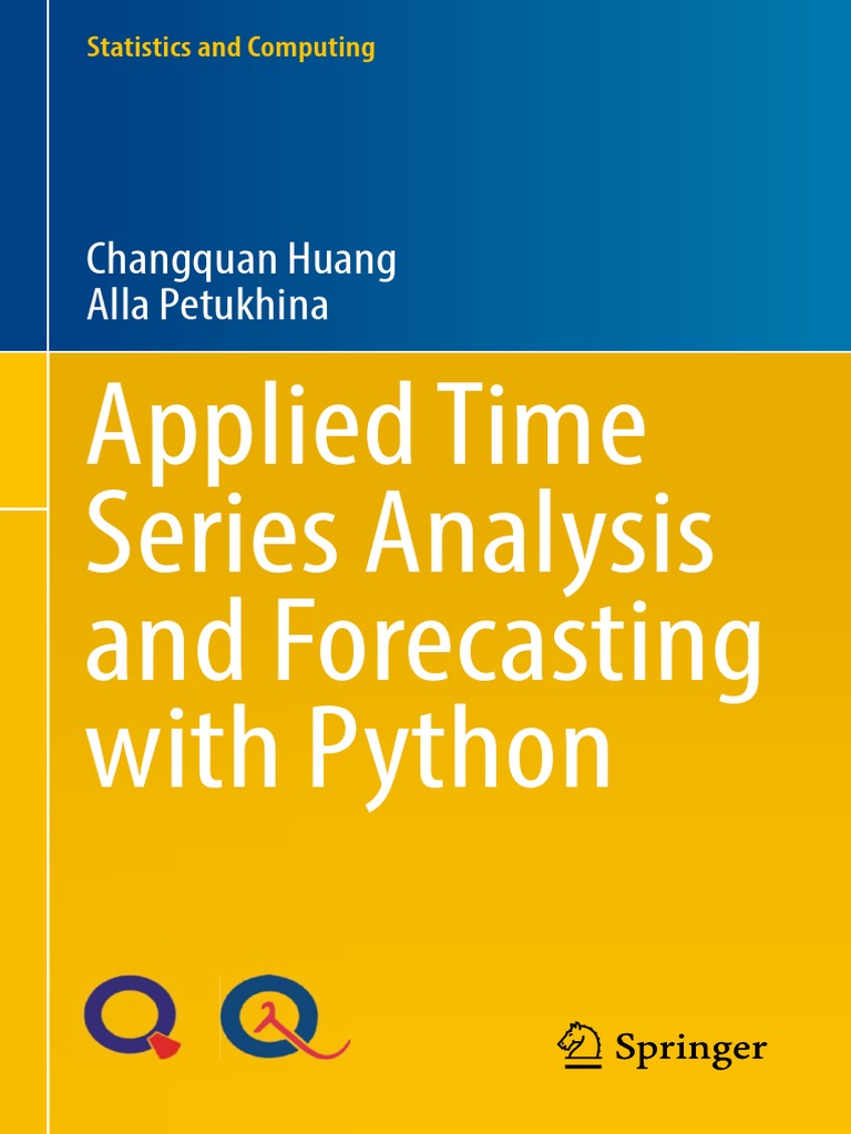 Huang C Petukhina A Applied Time Series Analysis and Forecas | PDF
