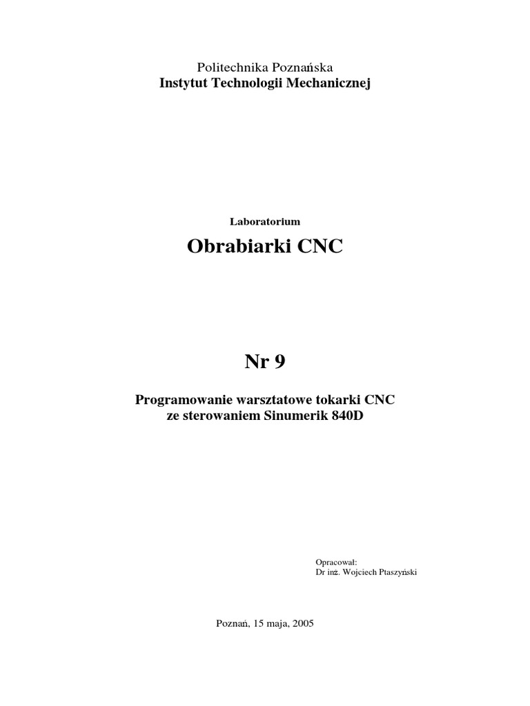 Programowanie Warsztatowe Tokarki CNC Ze Sterowaniem Sinumerik 840D (Politechnika Poznańska) | PDF
