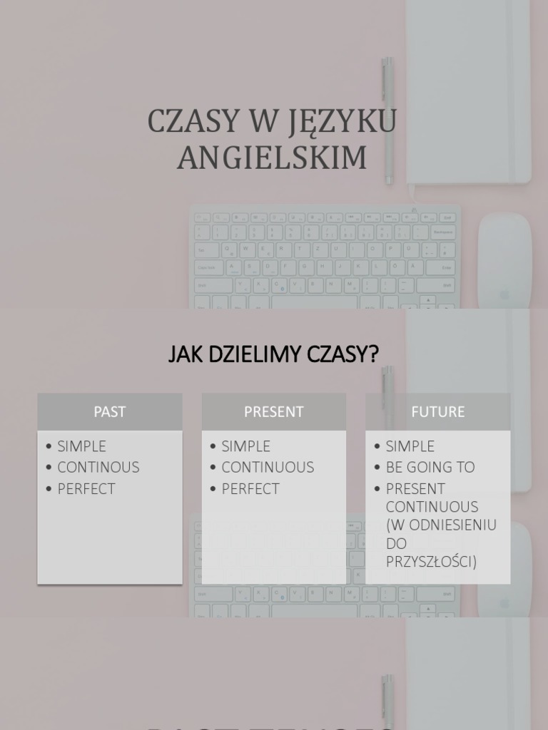 Czasy W Języku Angielskim Prezentacja | PDF