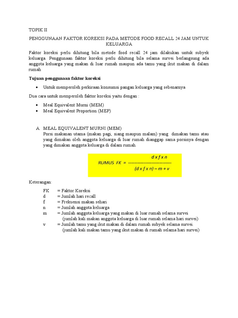 TOPIK II Penggunaan Faktor Koreksi Pada Metode Food Recall 24 Jam Untuk Keluarga | PDF