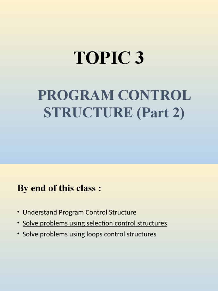 Topic 3 (P2) | PDF | Computer Program | Programming