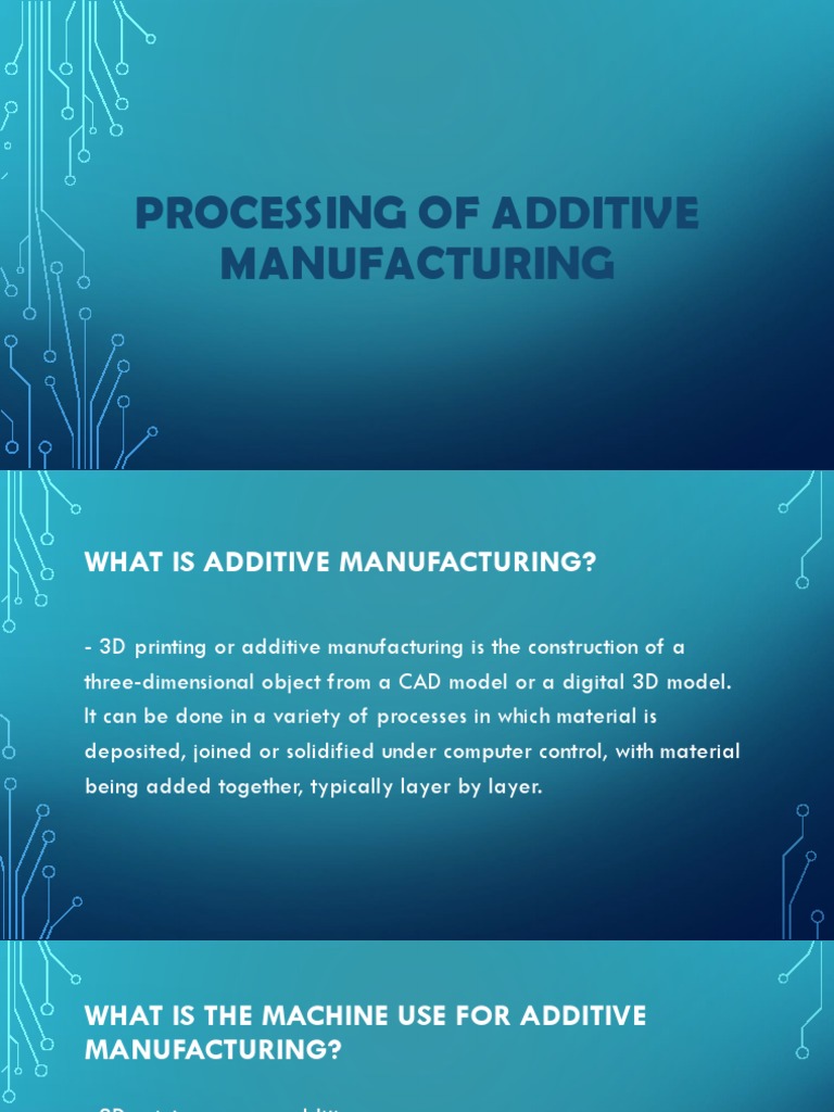 Additive Manufacturing | PDF | 3 D Printing | Industrial Processes