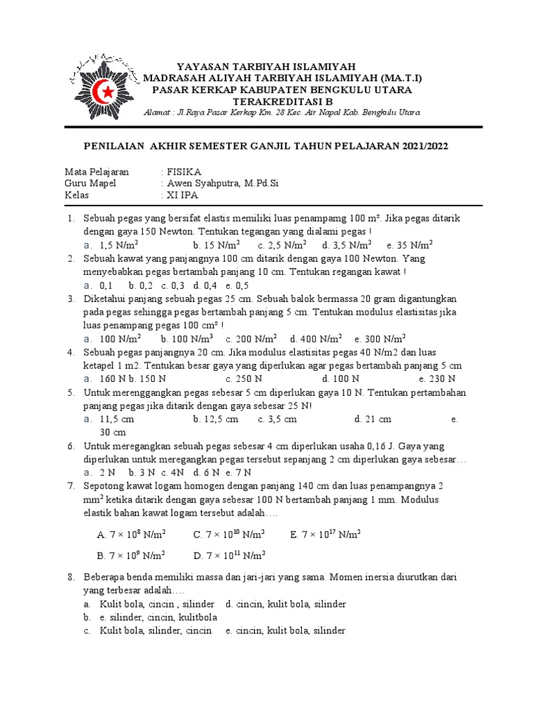 Penilaian Fisika Kelas XI MA.T.I 2021/2022 | PDF | Metode & Bahan Ajar | Griya & Taman