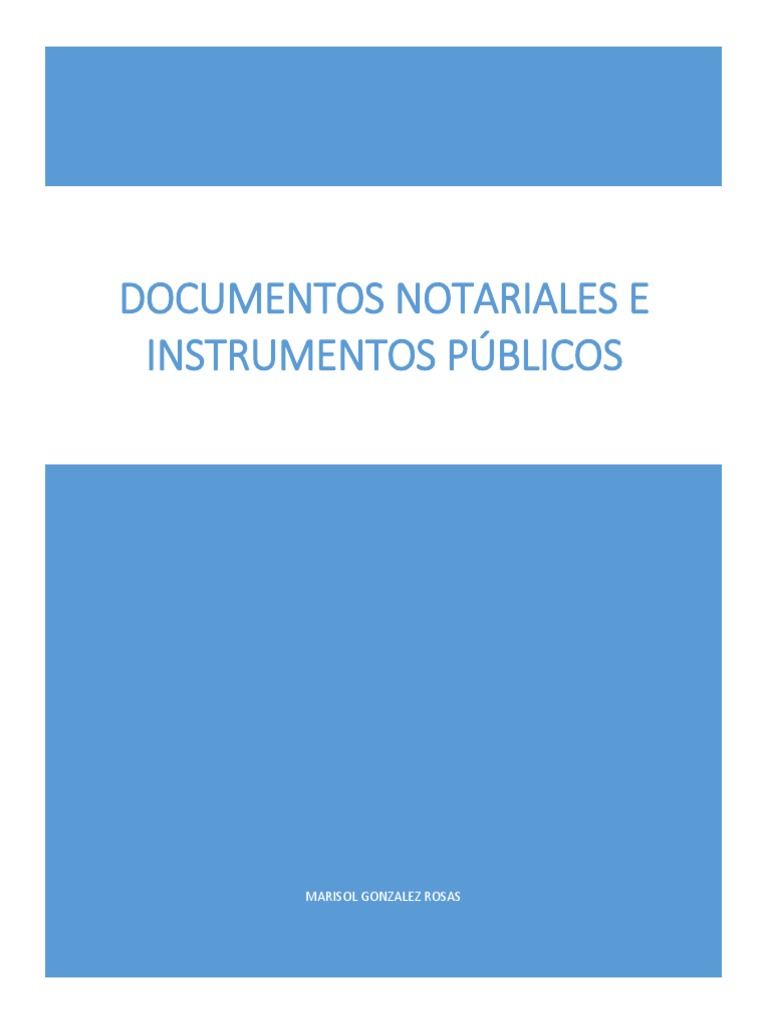 Documentos Notariales y su Función | PDF | Voluntad y testamento | Justicia