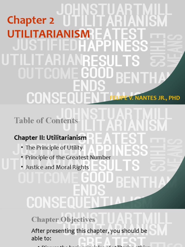 CHAPTER 2 - UTILITARIANISM - LECTURE Autosaved | PDF | Utilitarianism ...