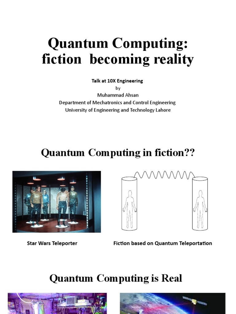 Ahsan 10X Engineering Talk (Quantum Computing) | PDF