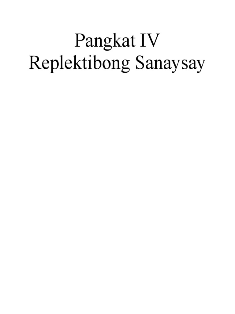 Replektibong Sanaysay - Pangkat IV | PDF