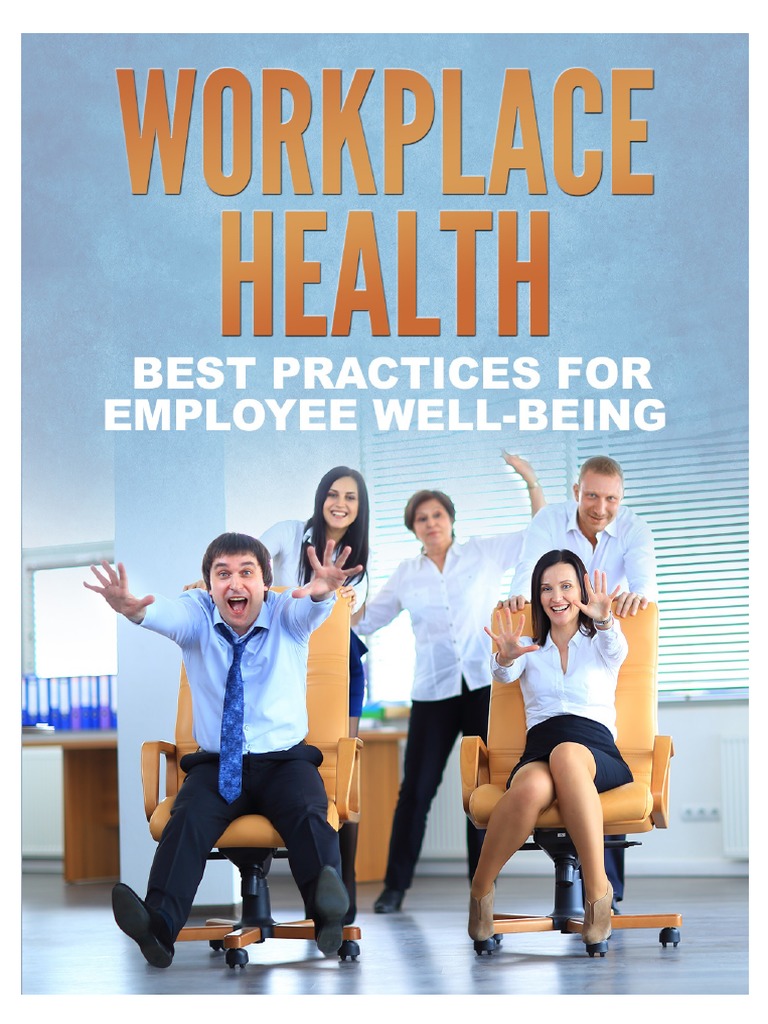 Work Place Health | PDF | Employment | Human Factors And Ergonomics