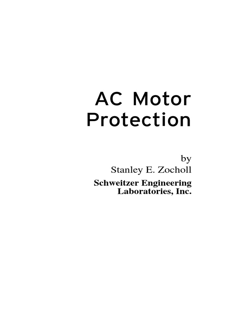 AC Motor Protection by Stanley E. Zocholl - SEL | PDF